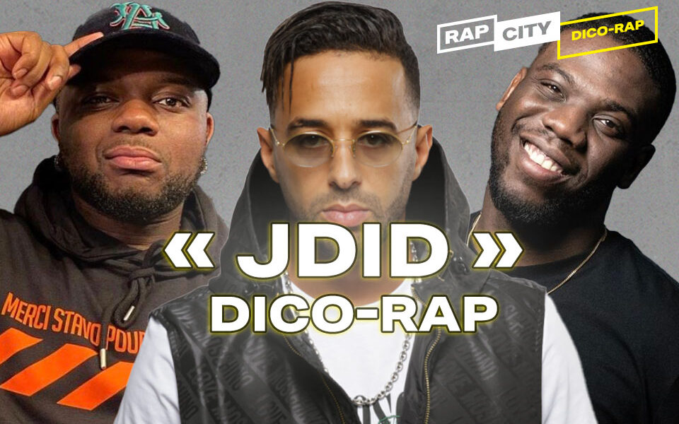 Jdid, c'est nouveau, neuf, comme la dernière paire de sneakers - RapCity