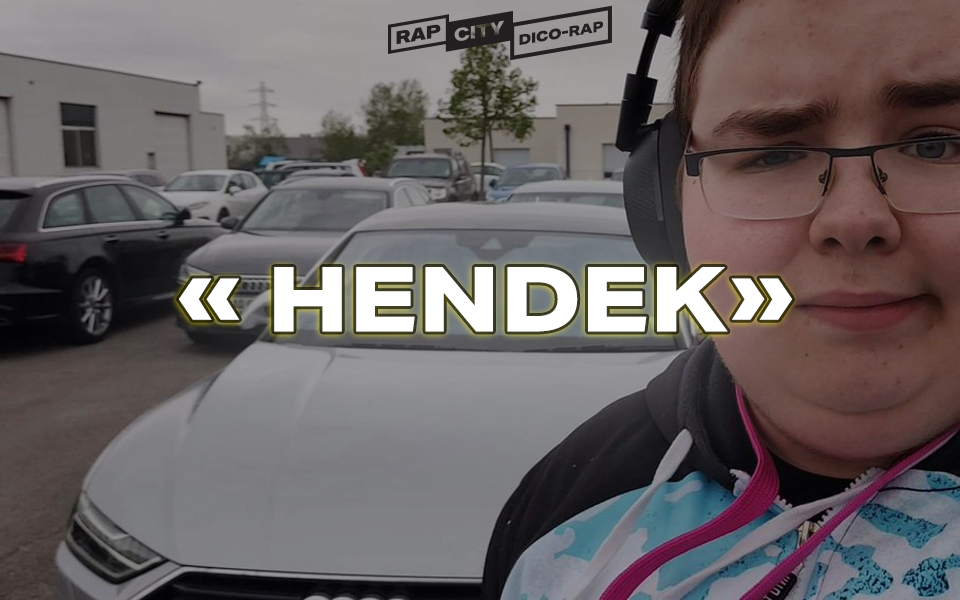 Hendek, ça veut dire flic ou attention ? Les deux... - RapCity